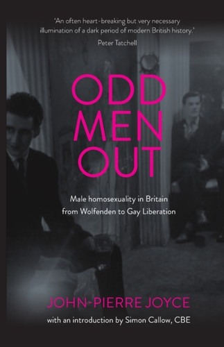 Odd Men Out by John-Pierre Joyce | Gay's The Word
