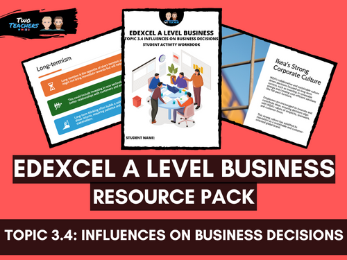 Edexcel A Level Business Topic 3.4 | Two Teachers