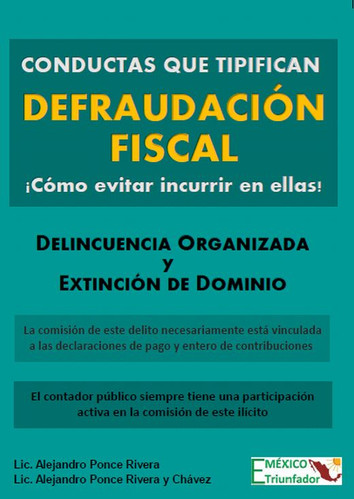 CONDUCTAS QUE TIPIFICAN DEFRAUDACIÓN FISCAL ¡COMO EVITAR INCURRIR EN ...