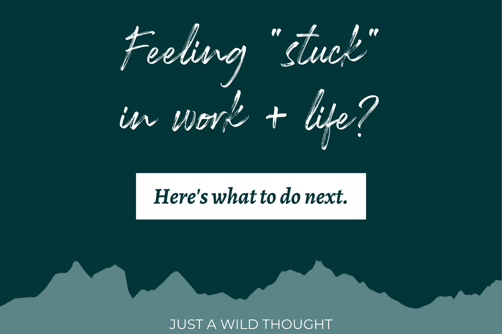 Why you feel stuck in work or life and what to try next