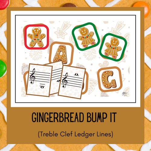 Gingerbread Bump It | Treble Clef Ledger Lines Christmas Game ...