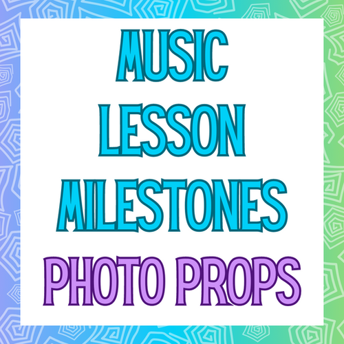 Music Lesson Milestone Photo Props | BusyLittleTurtle