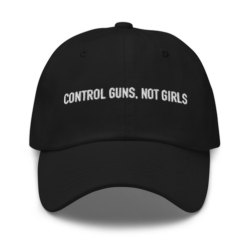 Control Guns, Not Girls Hat (black) | The Arena Store Control Guns, Not Girls Hat (black) | The Arena Store