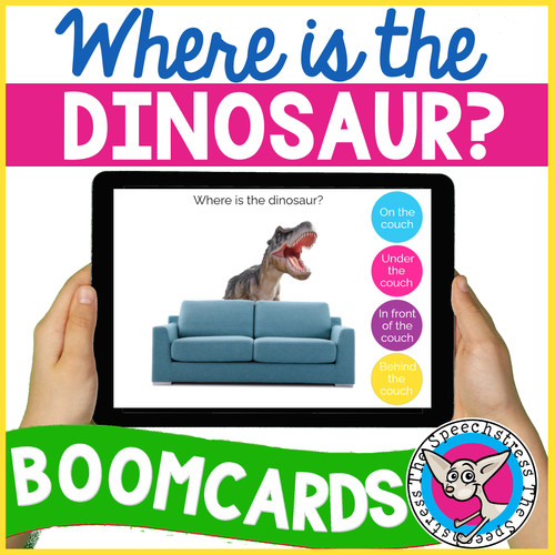 Where is the Dinosaur? Spatial Concepts Boom Cards | The Speechstress