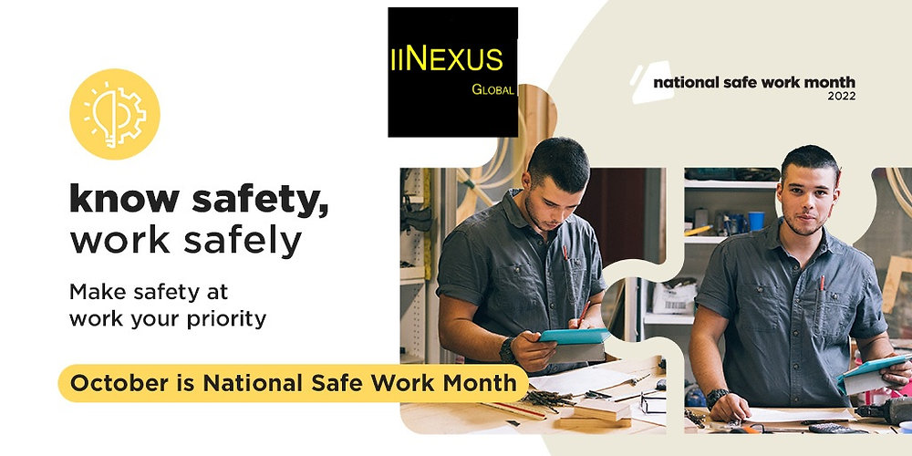 National Safe Work Month 2022