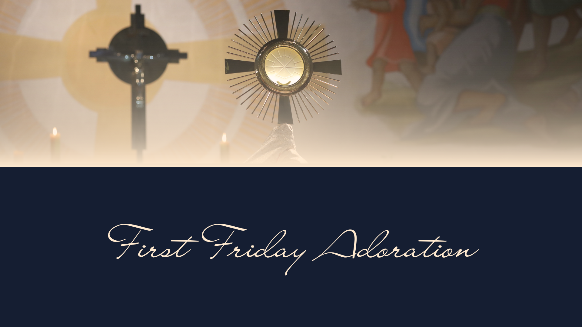 Adoration of the Blessed Sacrament (First Friday) | St. Mary's