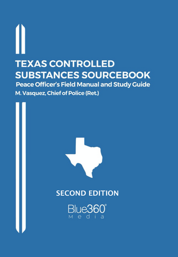 Texas Controlled Substances Sourcebook 2021-2022 Edition | Media ...