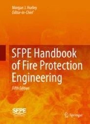 SFPE Handbook of Fire Protection Engineering | Media Woodlands, LLC