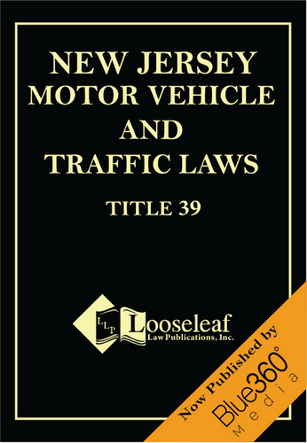 New Jersey Motor Vehicle & Traffic Laws - 2022 Edition | Media ...