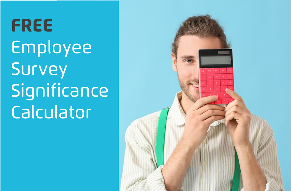 Free Statistical Significance Calculator For Your Employee Survey Results