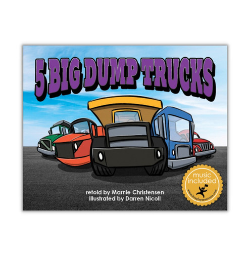 Sing-Along Storybook: 5 Big Dump Trucks | Lets Play Music