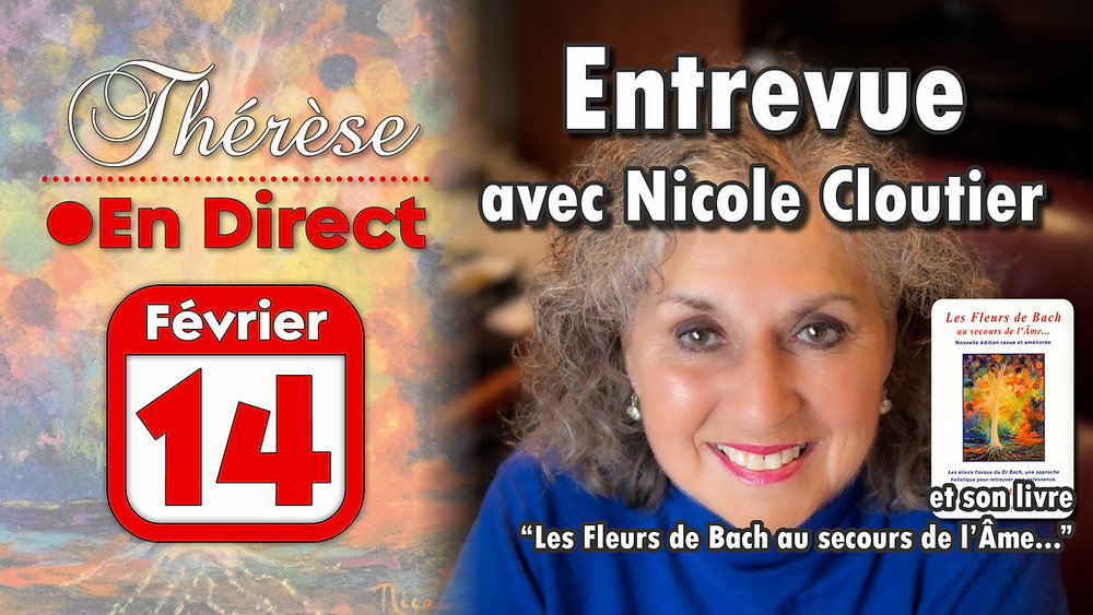 Thérèse en Direct du 14 Février 2024 - Avec Nicole Cloutier