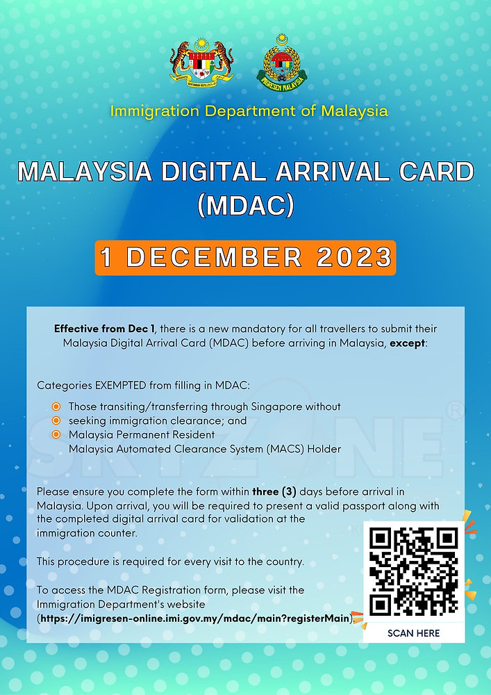 MALAYSIA DIGITAL ARRIVAL CARD (MDAC)