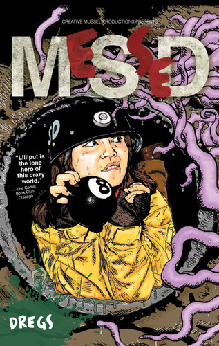 MeSseD Comics Vol 2: DREGS | messedcomics
