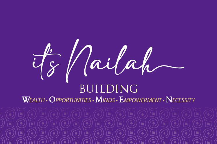 Empowerment | It's Nailah