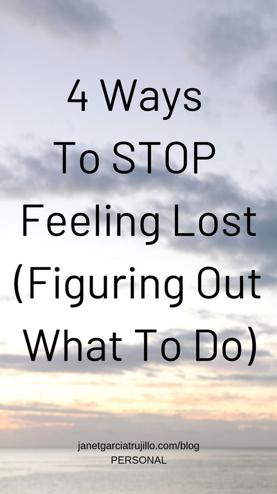 Feeling Lost and To Figuring Out What To Do