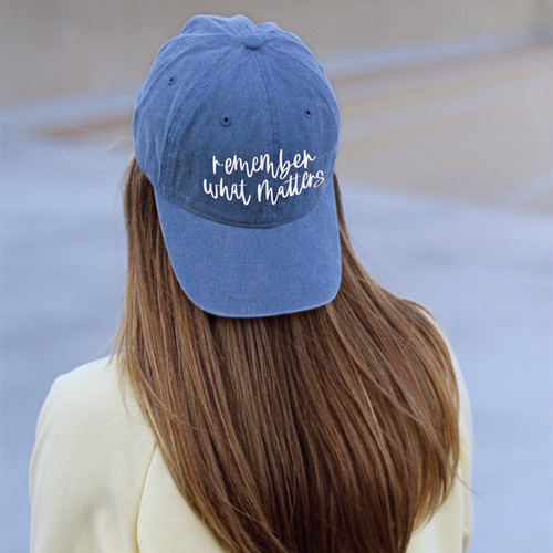 Remember What Matters Hat | Lovely Little Light