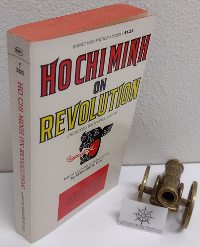 Ho Chi Minh On Revolution by Bernard B. Fall | CaptainsBook