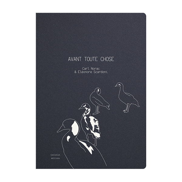 Avant toute chose | CotCotCot-editions