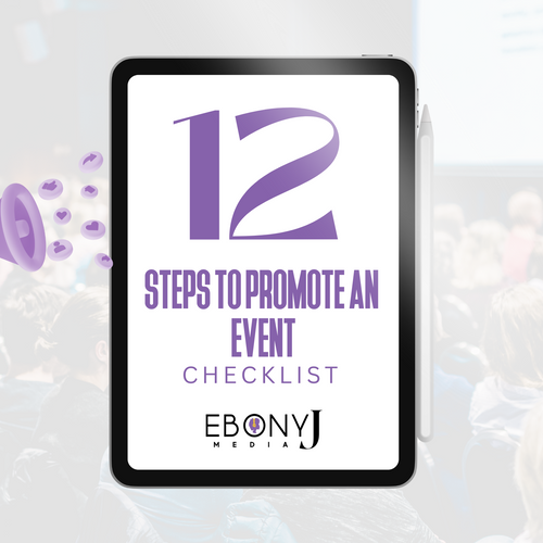 12 Steps to Promote Event Checklist | Ebony J Media