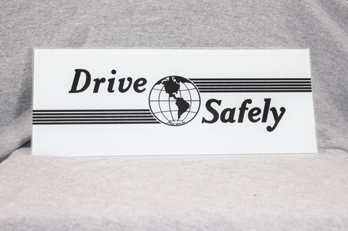 Drive Safely Ad Glass | KCsKoolFuel