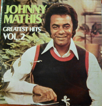 Johnny Mathis – Greatest Hits Volume 2 | 港膠所 Vinyl HK