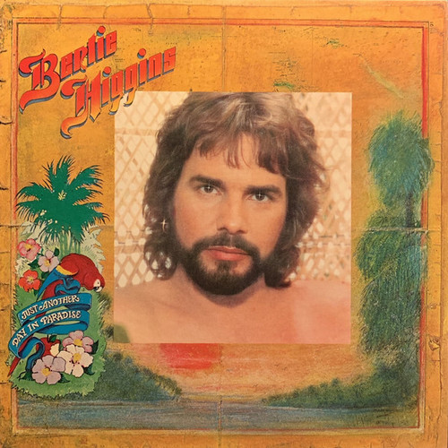 Bertie Higgins ‎– Just Another Day In Paradise | vinylhk.com