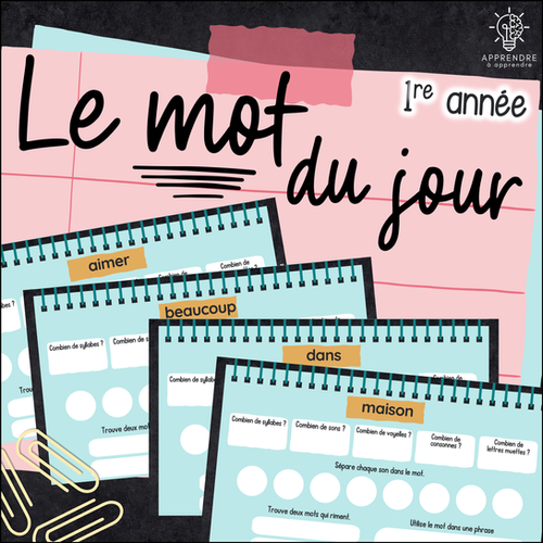 Le mot du jour - 1re année | Apprendre à apprendre