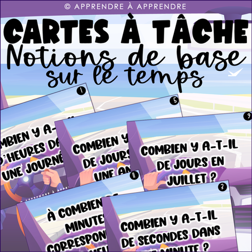 Cartes à tâche - Notions de base sur le temps | Apprendre à apprendre
