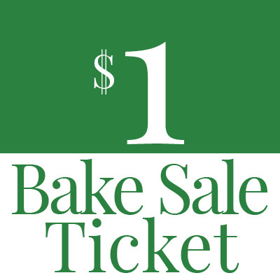 $1 Bake Sale Ticket | welshhills