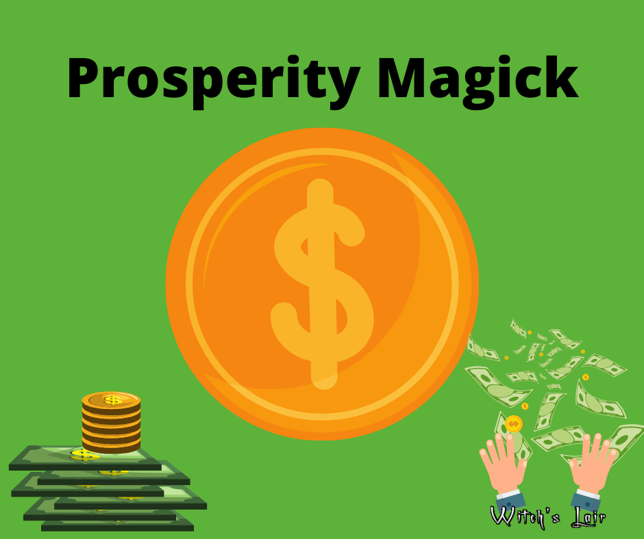 Prosperity Magick