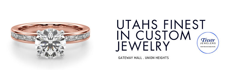 Utahs Finest in Custom Jewelry. Tresor Jewelers