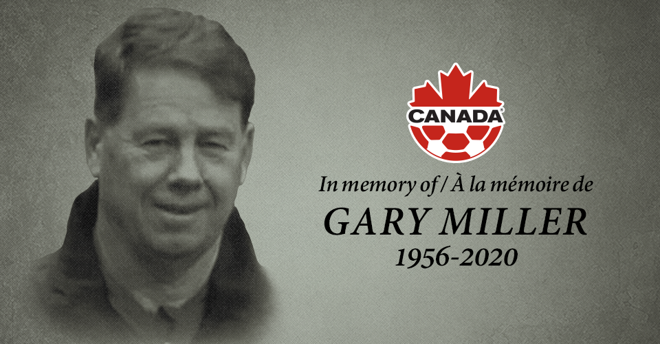 Canada Soccer mourns passing of Gary Miller