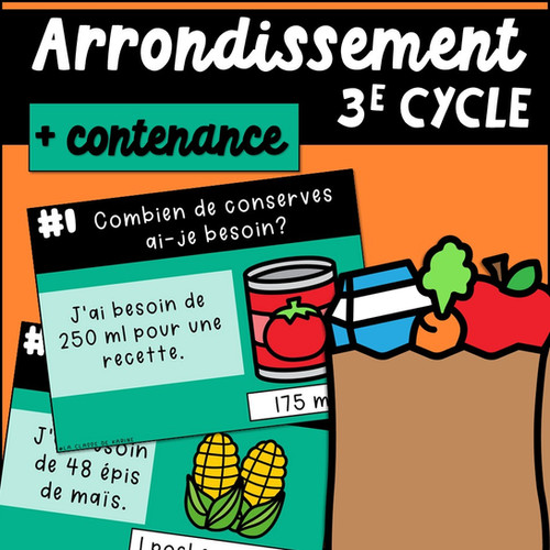 Contenance et arrondissement - 3e cycle | La classe de Karine