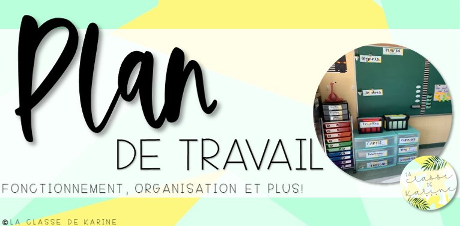 Le plan de travail en classe