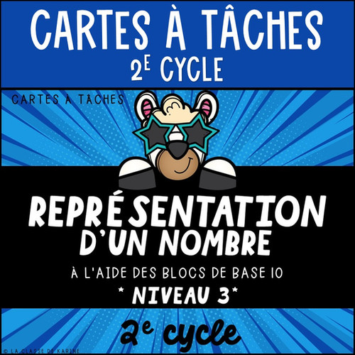CàT - Représentation des nombres - Niveau 3 - 2e cycle | La classe de ...