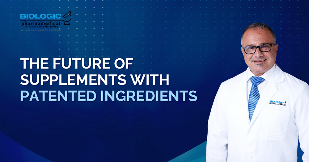 The Future of Supplements with Patented Ingredients
