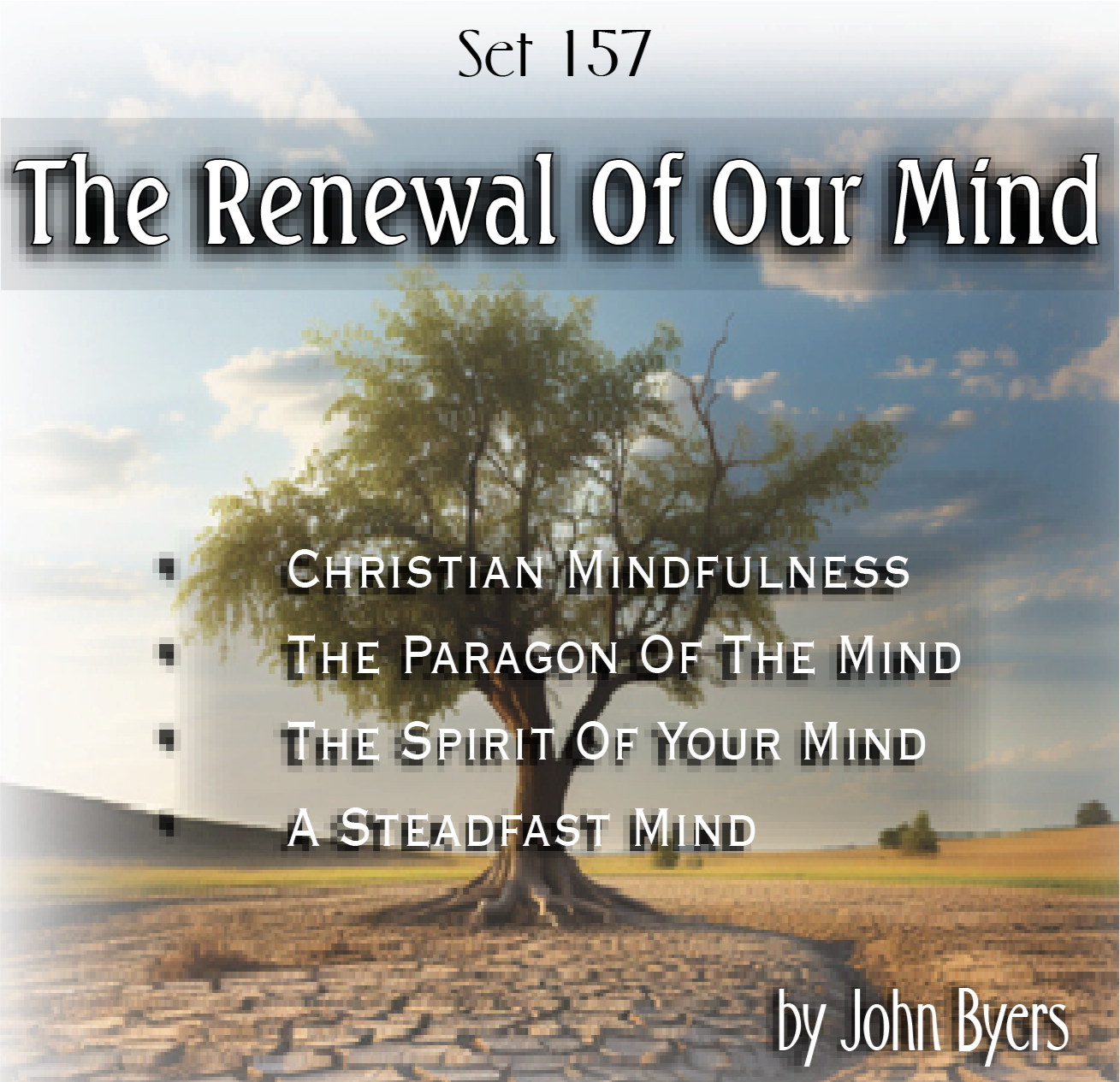The Renewal of Our Mind