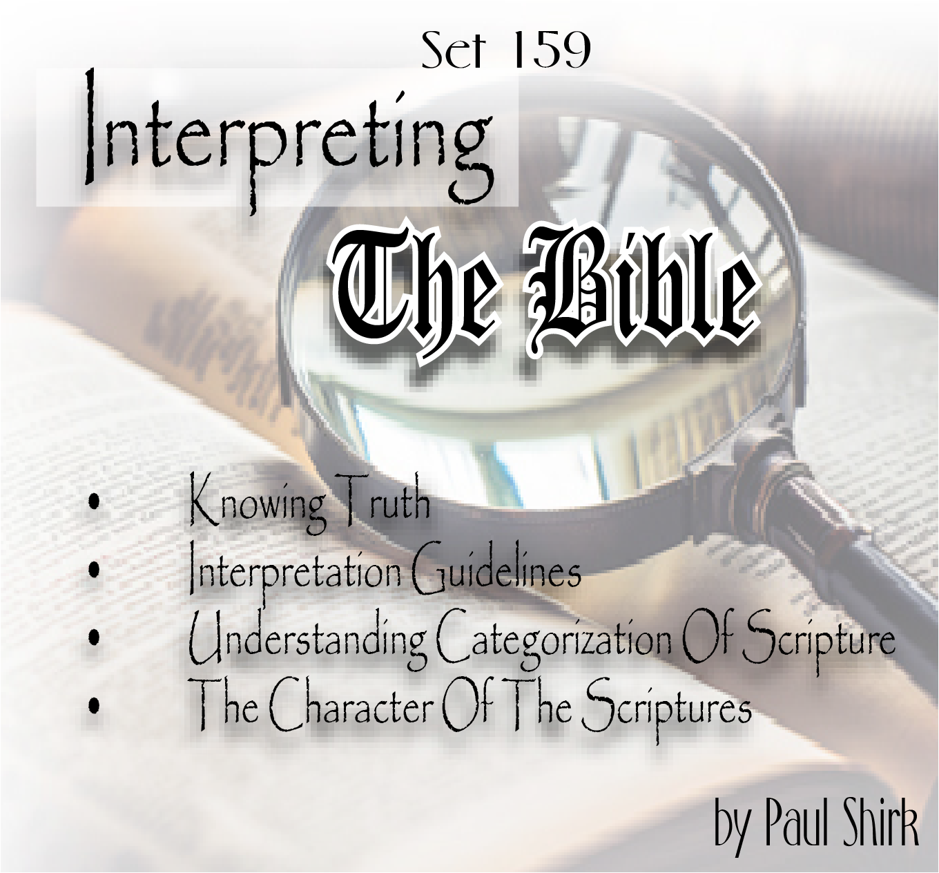 Interpreting The Bible