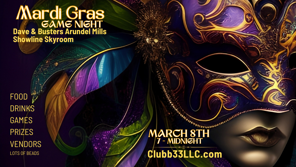 Game Night Mardi Gras Edition | Clubb33LLC