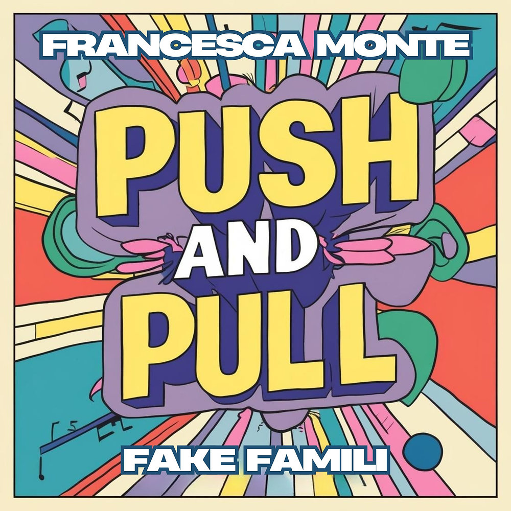 "Push and Pull" by Francesca Monte is an Emotional Push with ...