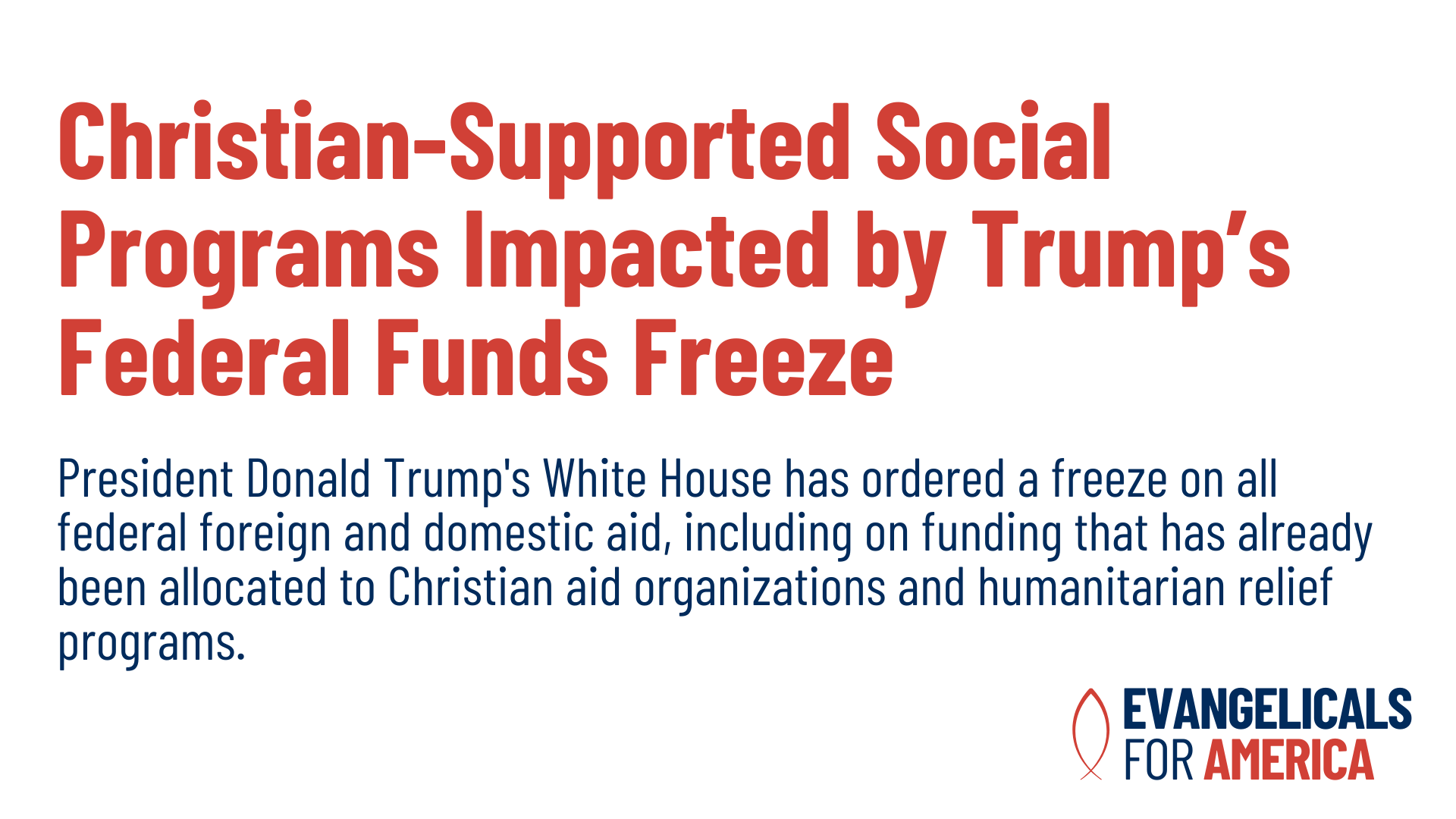 Christian-Supported Social Programs Impacted by Trump’s Federal Funds ...