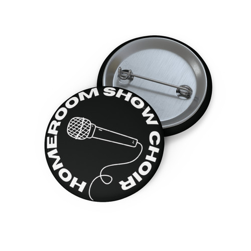 HomeRoom Logo Pin Buttons | HomeRoom Show Choir