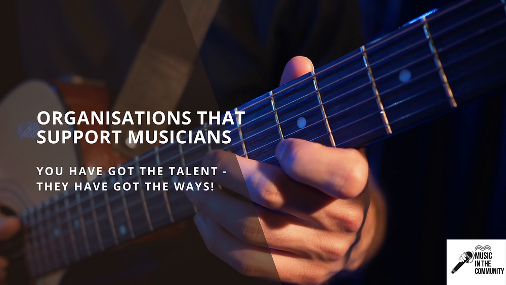Organisations that support musicians