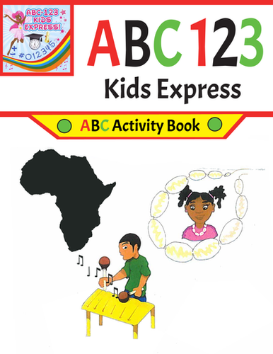 ABC123 Kids Express - ABC Activity Book | Akil Marshall