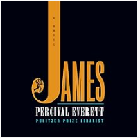 James: A Novel by James Percival Everett (Hardback) | Pyramid1988