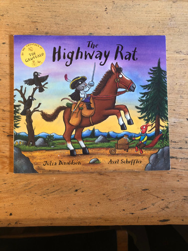 The Highway Rat - Julia Donaldson and Axel Scheffler | Fables of the Age
