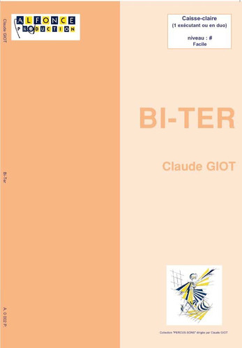 Bi-Ter / C.Giot | Alfonce Production