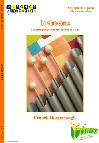 The vibra-sonne / F. Dentresangle | Alfonce Production