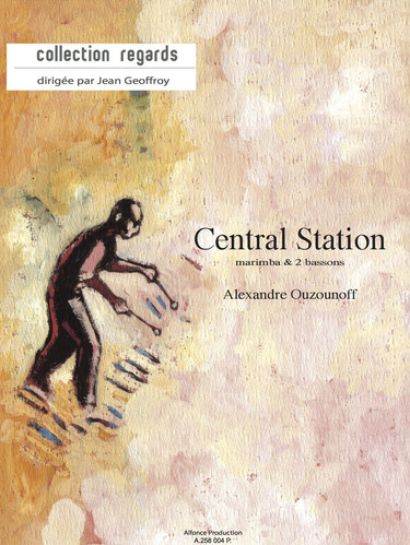 Central station / A. Ouzounoff | Alfonce Production